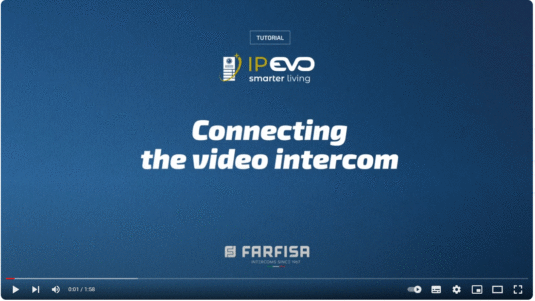 Farfisa IP based Intercom - IP EVO Connecto - Pacific AV